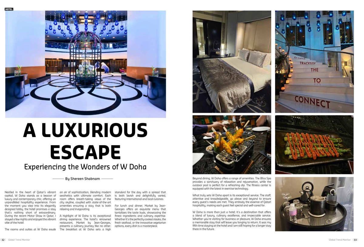 A Luxurious Escape: Experiencing the Wonders of W Doha – Hospitality ...
